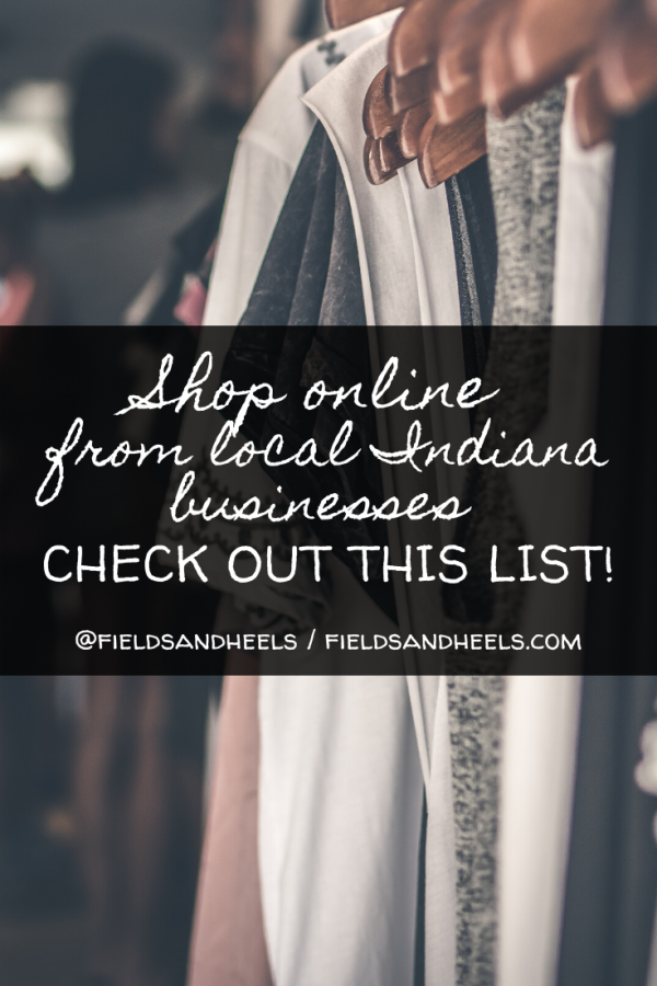 Shop online from local Indiana businesses - Cornfields and High Heels