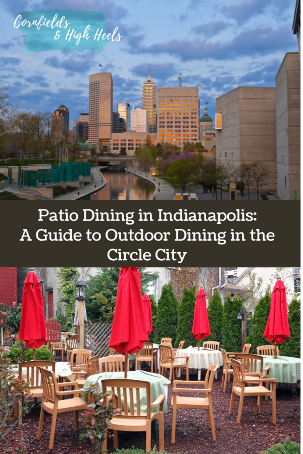 Patio Dining in Indianapolis: A Guide to Outdoor Dining in the Circle ...