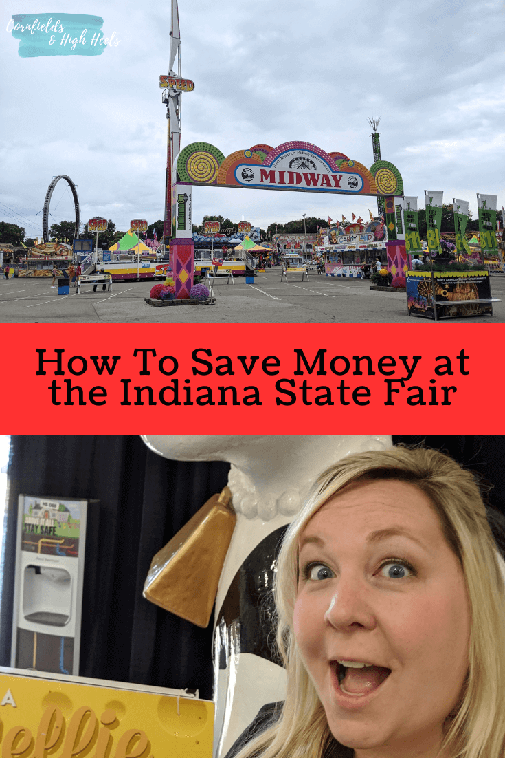 The Ultimate Indiana State Fair Guide - Cornfields and High Heels
